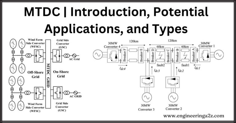 MTDC | Introduction, Potential Applications, and Types - Engineeringa2z