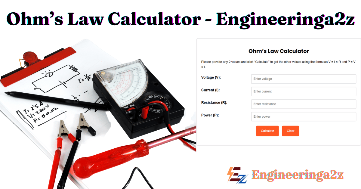 Ohm’s Law Calculator - Engineeringa2z